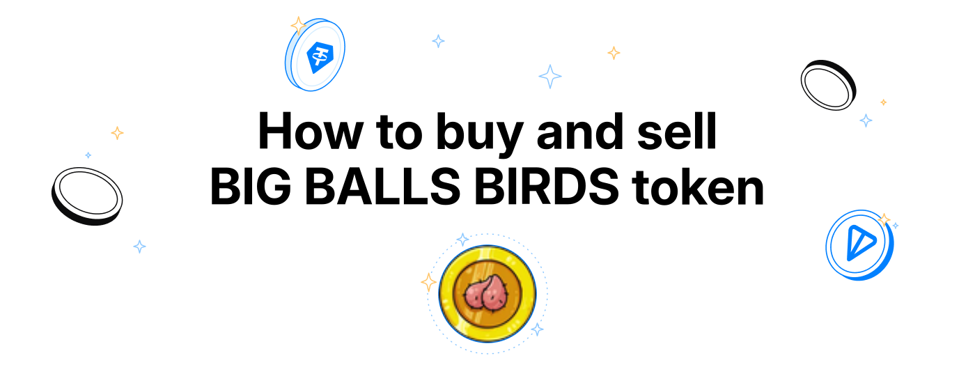 BALLS token: how to buy, sell, farm, trade